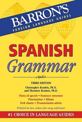 Spanish Grammar: Beginner, Intermediate, and Advanced Levels by ...