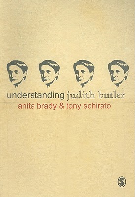 Understanding Judith Butler by Anita Brady | Goodreads