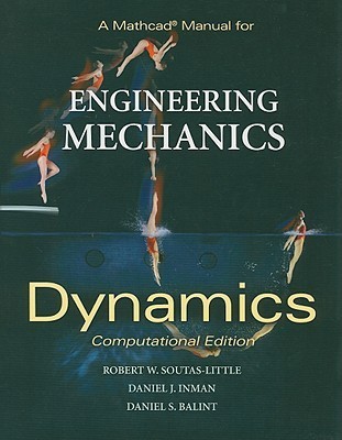 A Mathcad Manual for Engineering Mechanics: Dynamics - Computational ...