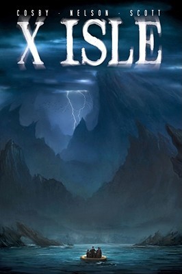 X Isle by Andrew Cosby | Goodreads