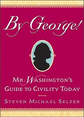 By George! by Steven Selzer | Goodreads