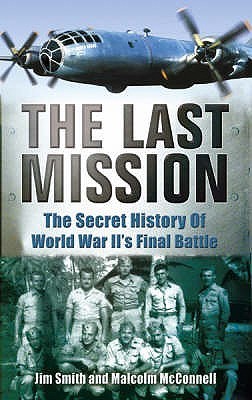 The Last Mission by Jim B. Smith | Goodreads