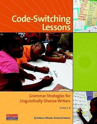 Code-Switching Lessons: Grammar Strategies for Linguistically Diverse ...