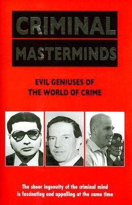 Criminal Masterminds by Anne Williams | Goodreads