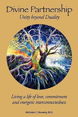 Divine Partnership: Living a life of love, commitment and energetic ...