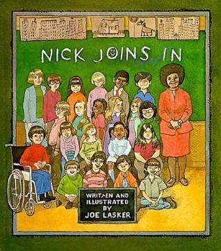 Nick Joins in (Concept Book) by Joe Lasker | Goodreads