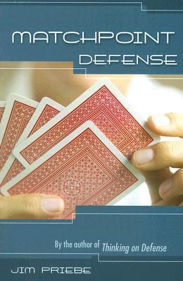 Matchpoint Defense by Jim Priebe | Goodreads