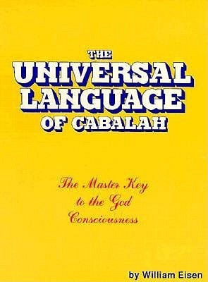 Universal Language of Cabalah: The Master Key to the God Consciousness ...