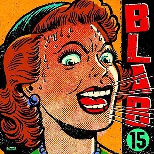 Blab! Vol. 15 by Monte Beauchamp | Goodreads