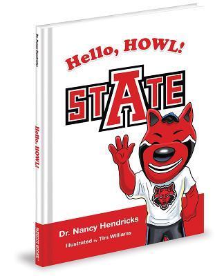 Hello, Howl! by Nancy Hendricks | Goodreads
