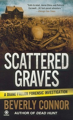 Scattered Graves by Beverly Connor | Goodreads