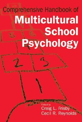 Comprehensive Handbook Of Multicultural School Psychology by Craig L ...