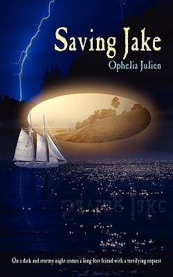 Saving Jake by Ophelia Julien | Goodreads