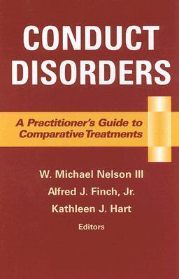 Conduct Disorders: A Practitioner's Guide to Comparative Treatments by ...