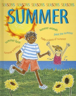 Summer (Seasons) by Moira Butterfield | Goodreads