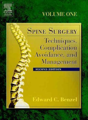 Spine Surgery: Techniques, Complication Avoidance, and Management, 2 ...