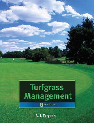 Turfgrass Management by A.J. Turgeon | Goodreads