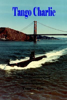 Tango Charlie by Tommy Cox | Goodreads