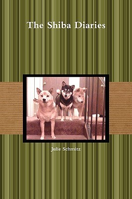 The Shiba Diaries by Julie Schmitz | Goodreads