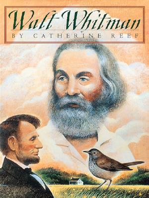 Walt Whitman by Catherine Reef | Goodreads