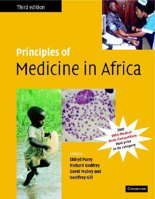 Principles of Medicine in Africa by David Mabey | Goodreads