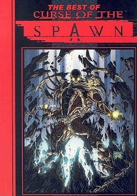 The Best of Curse of The Spawn by Alan McElroy | Goodreads