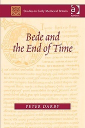Bede and the End of Time by Peter Darby | Goodreads