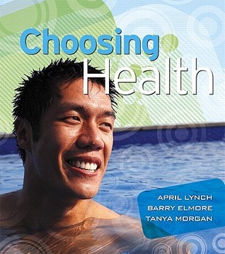 Choosing Health by April Lynch | Goodreads