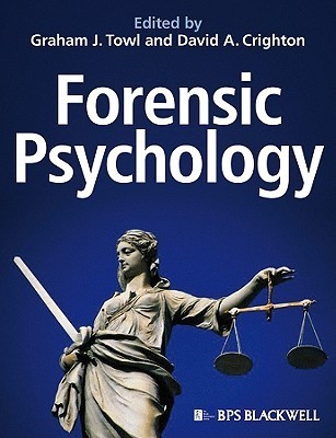 Forensic Psychology by Graham J. Towl | Goodreads