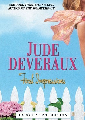 First Impressions: A Novel by Jude Deveraux | Goodreads