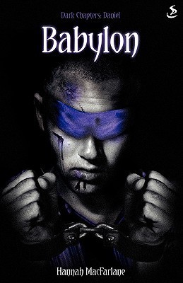 Dark Chapters: Babylon by Hannah MacFarlane | Goodreads