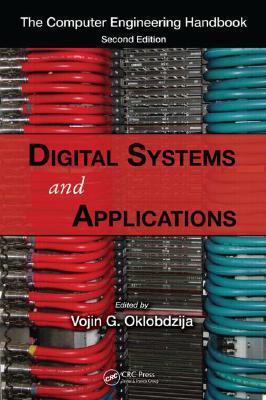 The computer engineering handbook. / Digital systems and applications ...