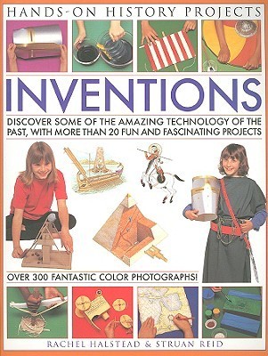 Inventions (Hands-on History Projects): Discover some of the amazing ...