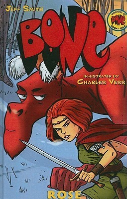 Bone: Rose (Bone) by Jeff Smith | Goodreads