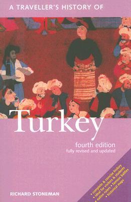 A Traveller's History of Turkey by Richard Stoneman | Goodreads