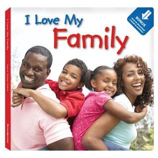 I Love My Family: Includes E-book and Activities by Laura Gates Galvin ...