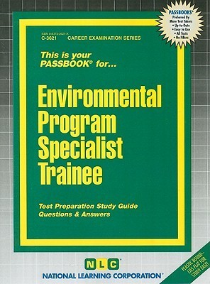 Environmental Program Specialist Trainee: Passbooks Study Guide by ...