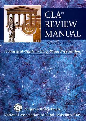 CLA Review Manual: A Practical Guide to CLA Exam Preparation by ...