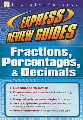 Express Review Guides: Fractions, Percentages, & Decimals by ...