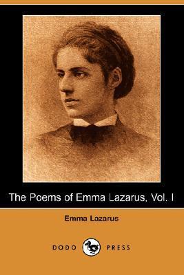 The Poems of Emma Lazarus, Vol. I by Emma Lazarus | Goodreads