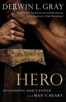 Hero by Derwin L. Gray | Goodreads