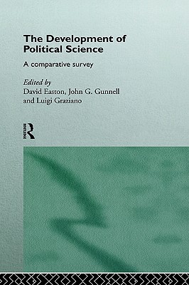 The Development of Political Science: A Comparative Survey by David ...