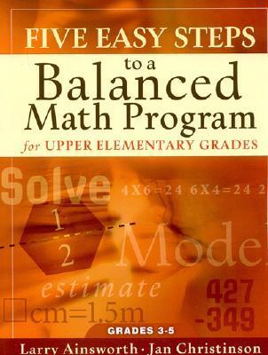 Five Easy Steps to a Balanced Math Program for Upper Elementary Grades ...