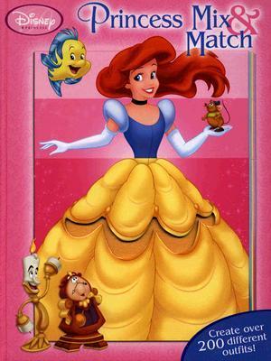 Princess Mix & Match (Disney Princess) by Walt Disney Company | Goodreads