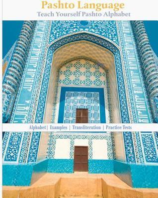 Pashto Language: Teach Yourself Pashto Alphabet by Babur Abbas | Goodreads