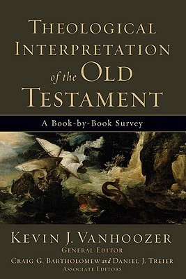 Theological Interpretation of the Old Testament: A Book-by-Book Survey ...
