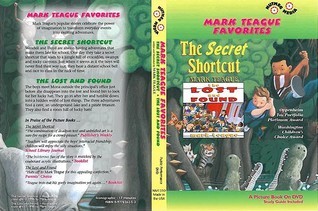 Mark Teague Favorites: The Secret Shortcut / The Lost and Found by Mark ...