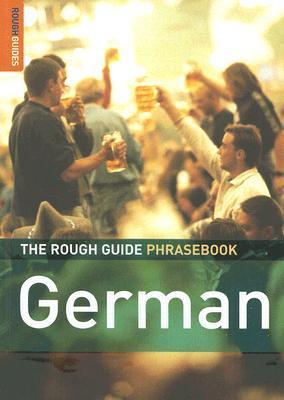 The Rough Guide to German Dictionary Phrasebook 3 by Lexus Ltd. | Goodreads