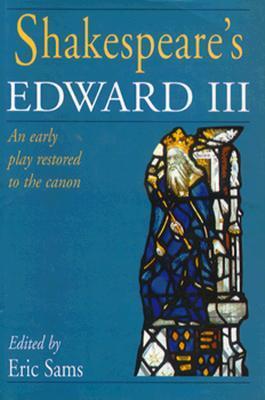 Edward III by William Shakespeare | Goodreads