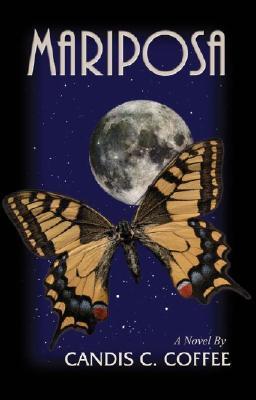Mariposa by Candis C. Coffee | Goodreads